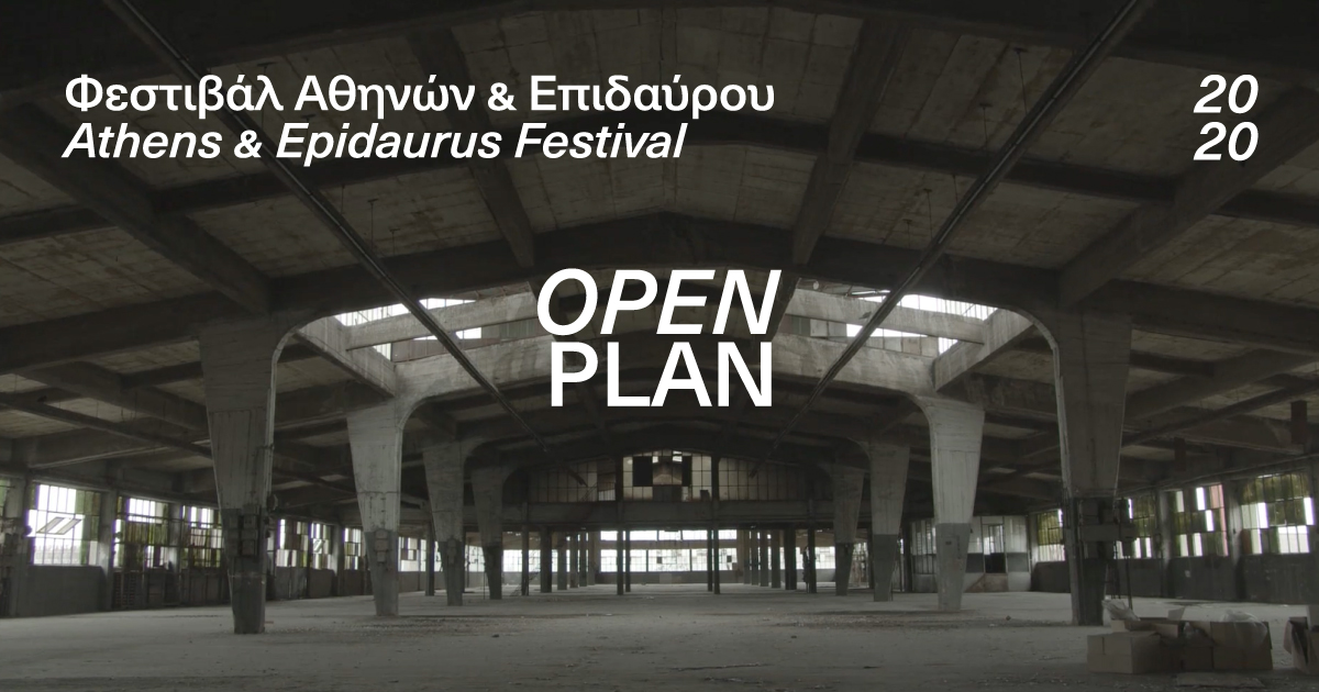 OPEN PLAN - Athens Epidaurus Festival
